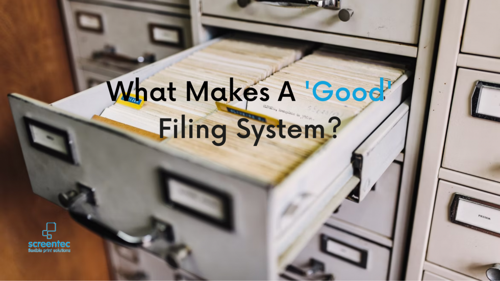 Tips For Creating A Good Filing System | ScreenTec